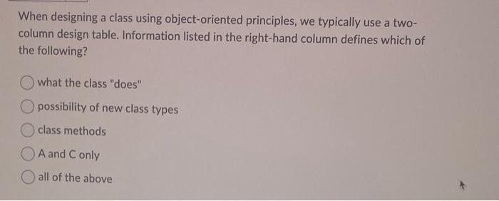 Solved When designing a class using object-oriented | Chegg.com