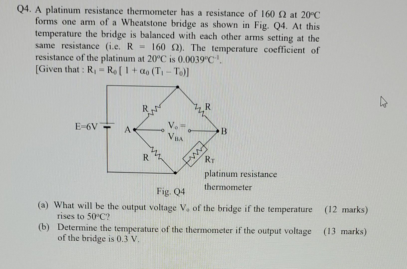 Solved Q4. A platinum resistance thermometer has a | Chegg.com