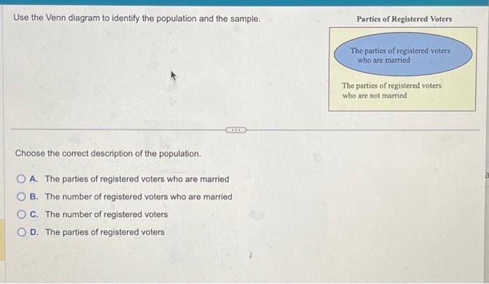 Solved Use the Venn diagram to identify the population and | Chegg.com