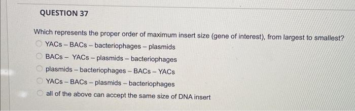 Solved Which represents the proper order of maximum insert | Chegg.com