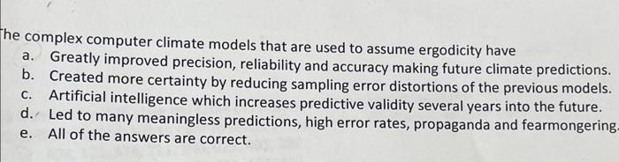 Solved The complex computer climate models that are used to | Chegg.com