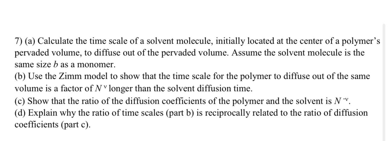 (a) ﻿Calculate the time scale of a solvent molecule, | Chegg.com