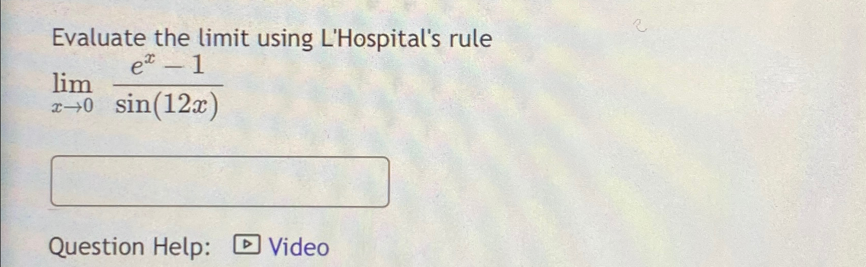 Solved Evaluate the limit using L'Hospital's | Chegg.com