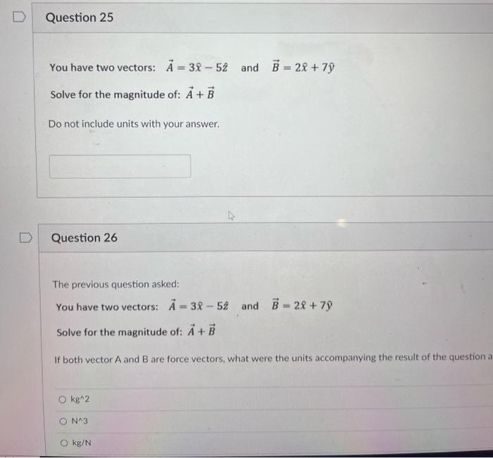 Solved You have two vectors: A=3x^−5z^ and B=2x^+7y^ Solve | Chegg.com
