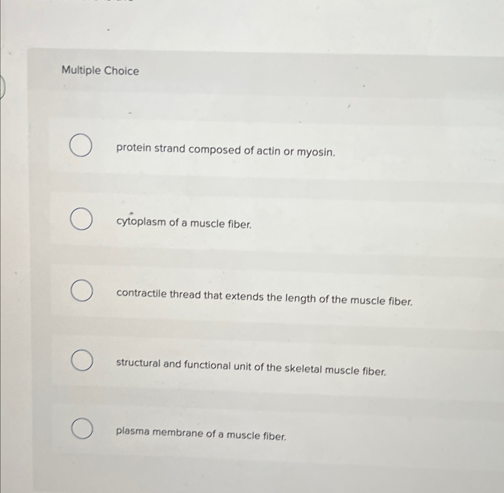 Solved Multiple Choiceprotein strand composed of actin or | Chegg.com