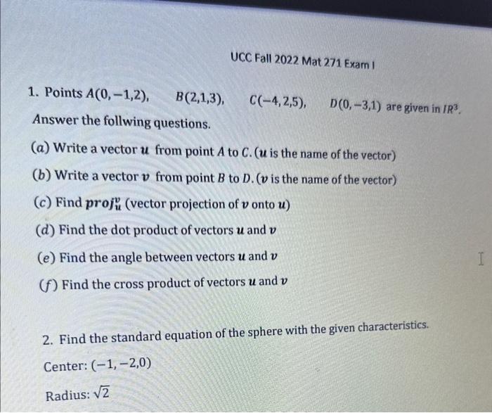 Solved 1. Points A(0,−1,2),B(2,1,3),C(−4,2,5),D(0,−3,1) are | Chegg.com