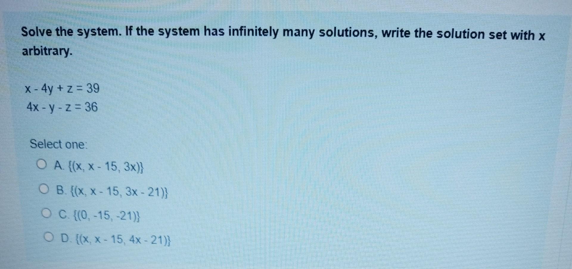 Solved Solve the system. If the system has infinitely many | Chegg.com
