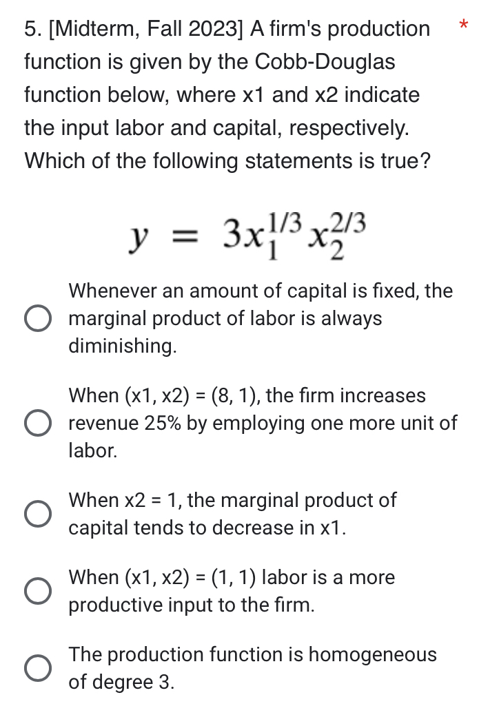 Solved [Midterm, ﻿Fall 2023] ﻿A firm's production function | Chegg.com