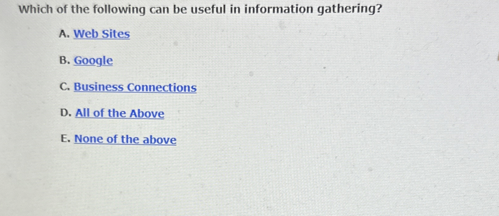 Solved Which of the following can be useful in information | Chegg.com