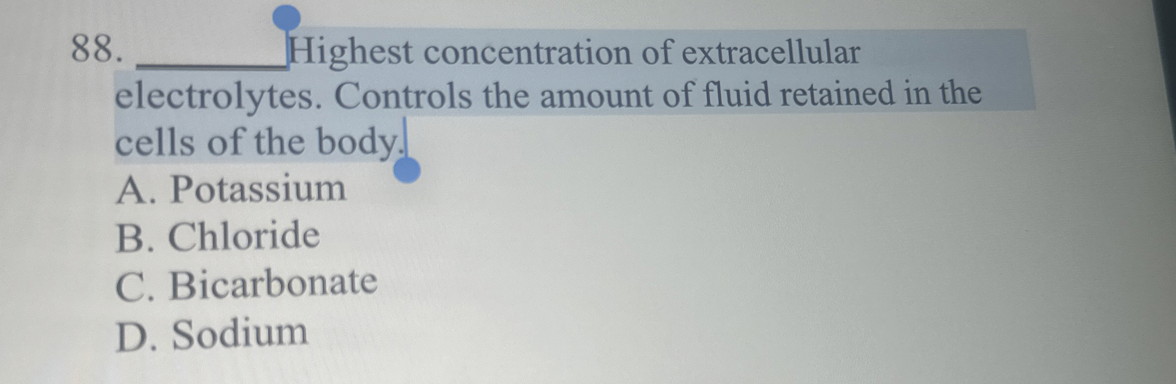 Solved q, ﻿Highest concentration of extracellular | Chegg.com