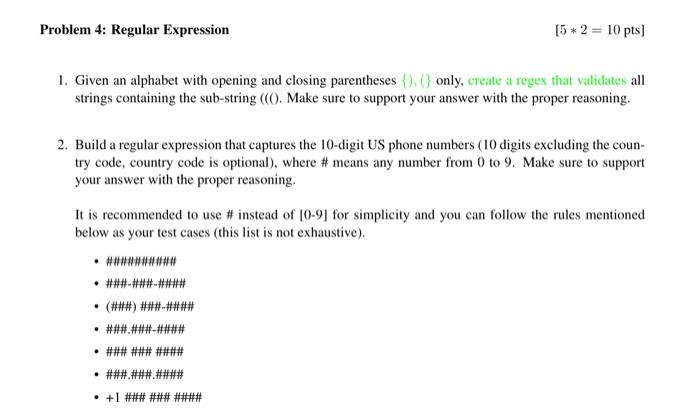 Solved roblem 4: Regular Expression [5∗2=10pts] 1. Given an | Chegg.com