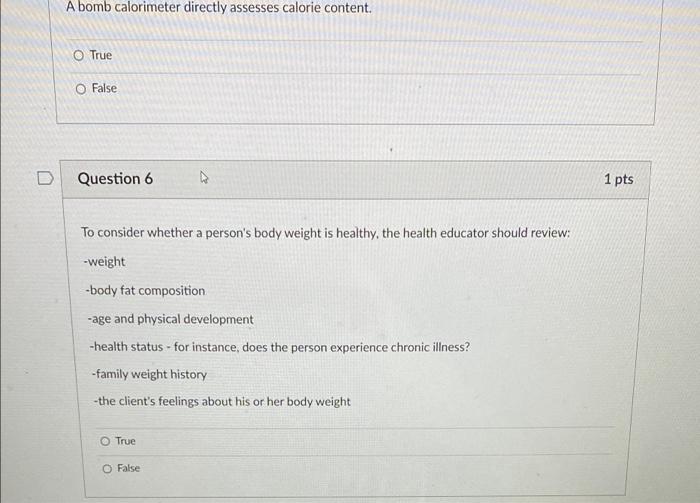 Solved A bomb calorimeter directly assesses calorie content. | Chegg.com