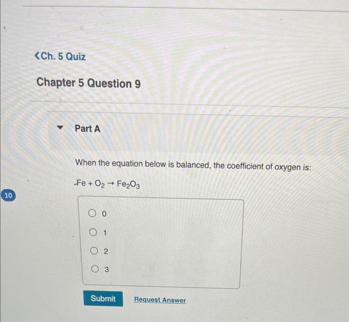 Solved When The Equation Below Is Balanced The Coefficient