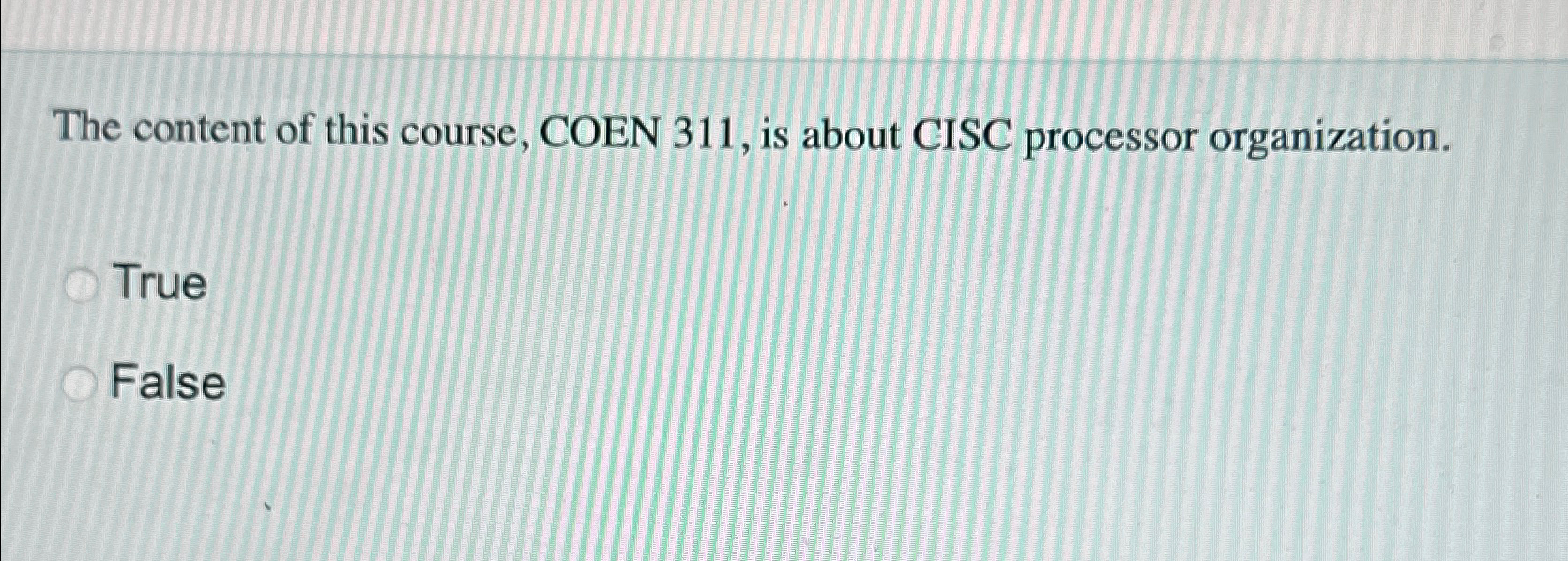 Solved The content of this course, COEN 311, ﻿is about CISC | Chegg.com