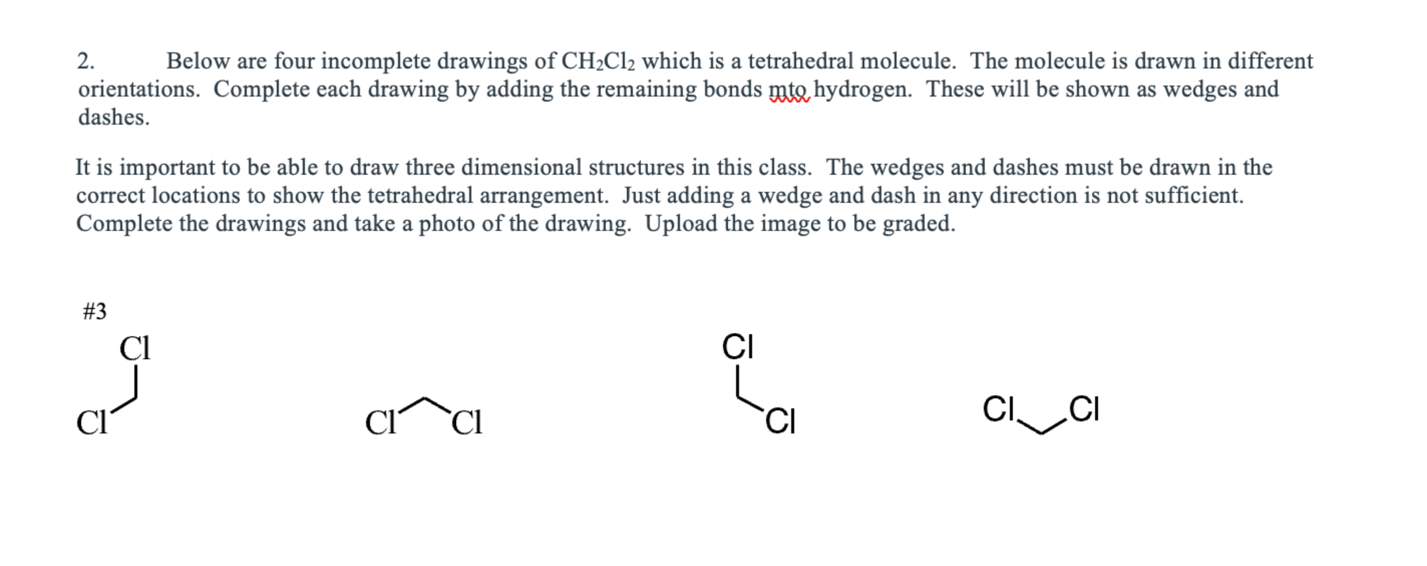 Solved Below are four incomplete drawings of CH2Cl2 ﻿which | Chegg.com