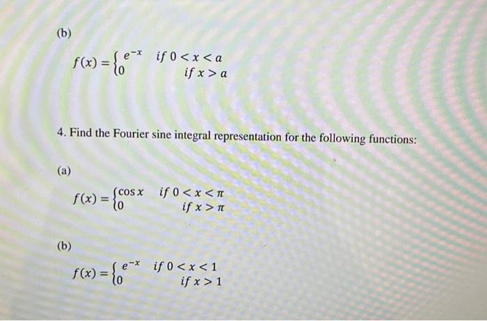 Solved 3. Find the Fourier cosine integral representation | Chegg.com
