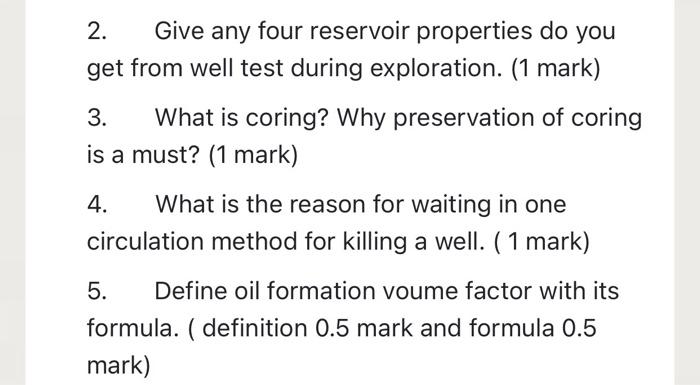 Solved 2. Give any four reservoir properties do you get from | Chegg.com