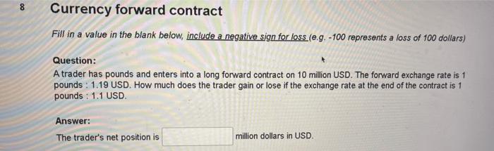 Solved Currency forward contract Fill in a value in the | Chegg.com