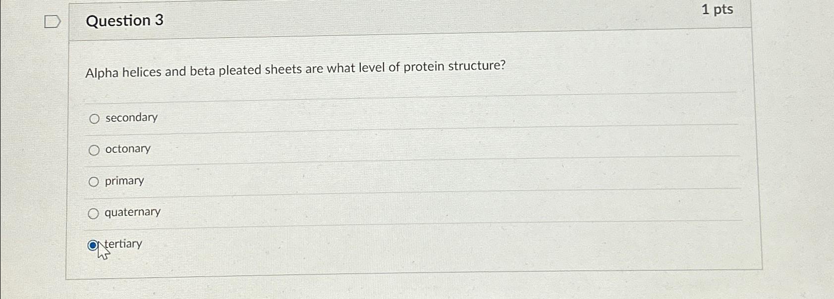 Solved Question 3Alpha helices and beta pleated sheets are | Chegg.com