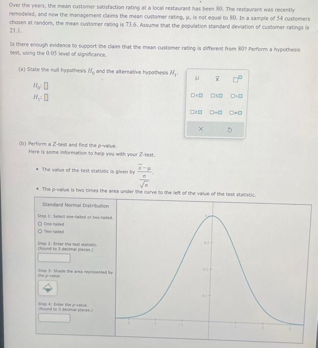 Solved Over the years, the mean customer satisfaction rating | Chegg.com