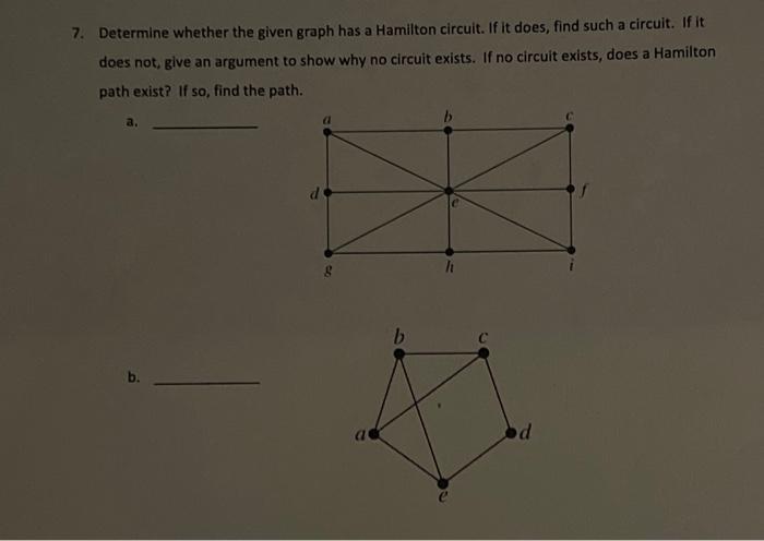 Solved Determine whether the given graph has a Hamilton | Chegg.com