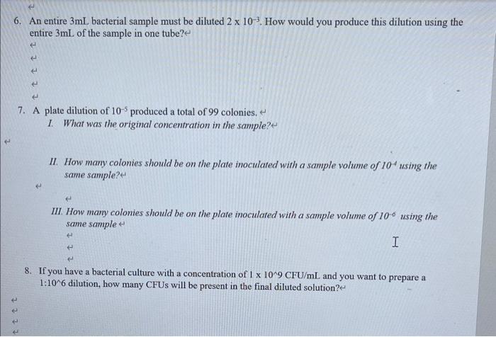Solved 6. An entire 3 mL bacterial sample must be diluted | Chegg.com