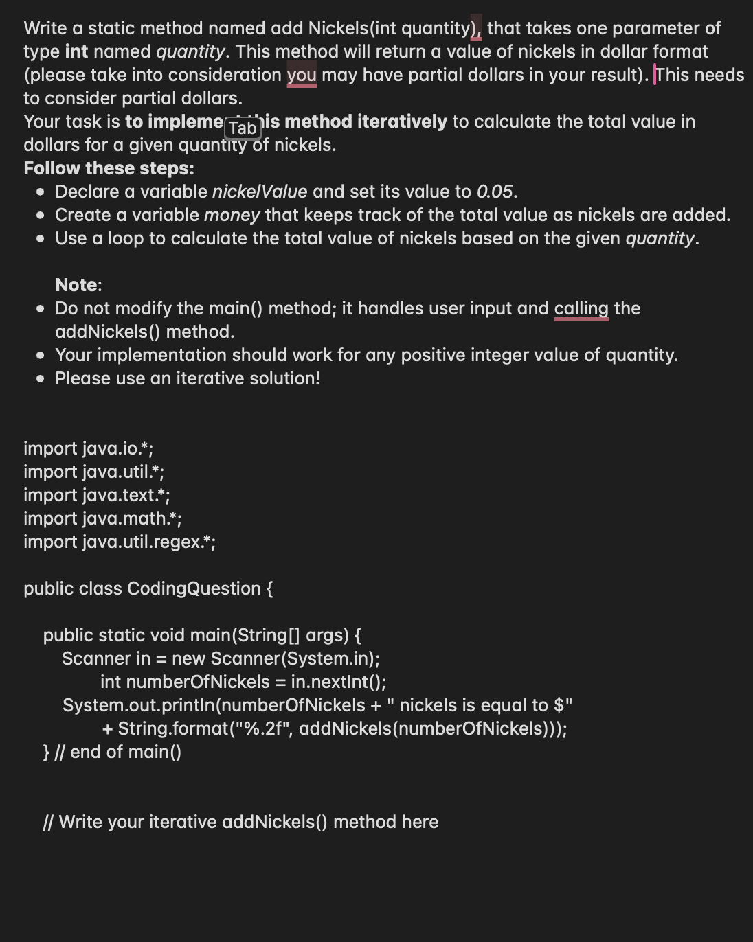 Solved Write a static method named add Nickels(int | Chegg.com
