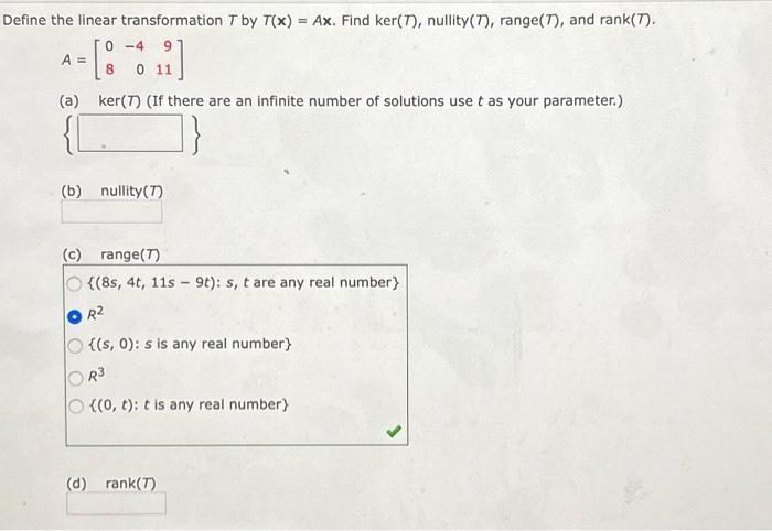 Solved ne the linear transformation T by T(x)=Ax. Find | Chegg.com