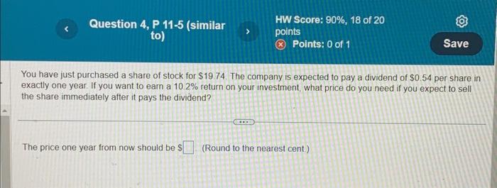 Solved You have just purchased a share of stock for $19.74. | Chegg.com