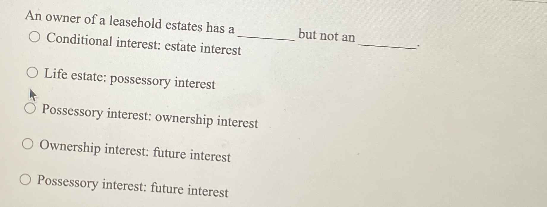 Solved An owner of a leasehold estates has a Conditional | Chegg.com