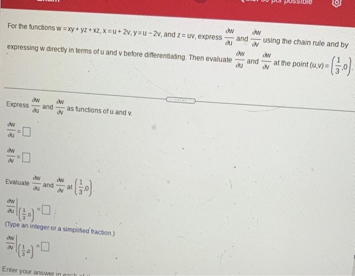 Solved @ ow ow For the functions w=xy + y2 +XZ, X =u + 2v | Chegg.com