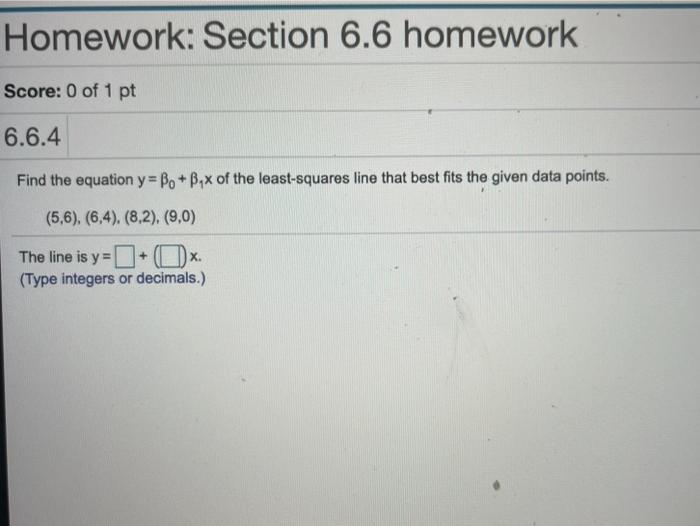 Solved Homework Section 6 6 Homework Score 0 Of 1 Pt 6 6 4