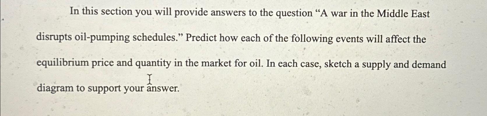 Solved In this section you will provide answers to the | Chegg.com