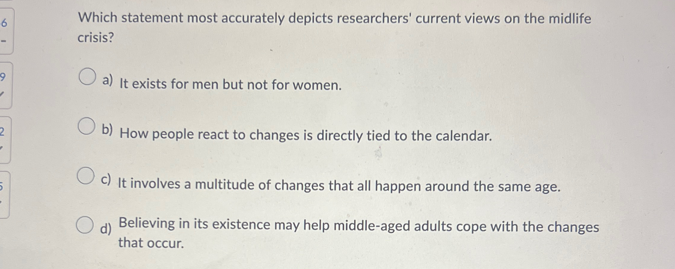 Solved Which statement most accurately depicts researchers' | Chegg.com