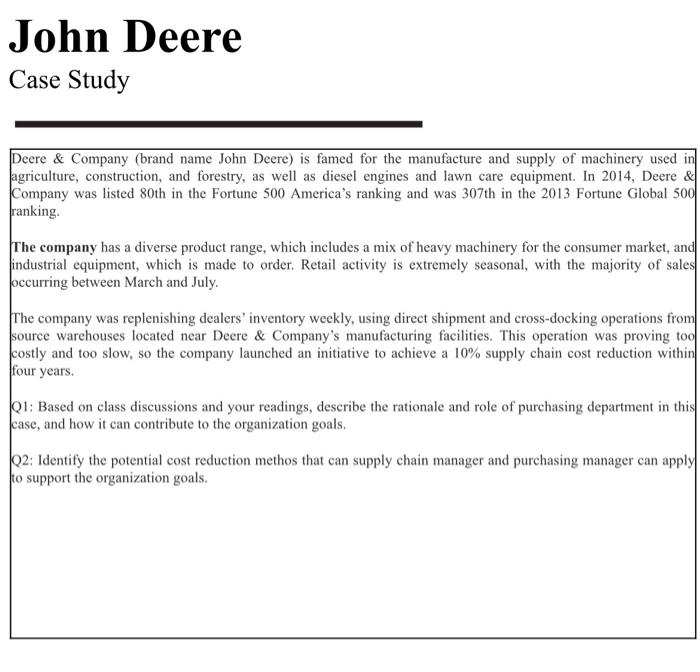 Solved Deere \& Company (brand name John Deere) is famed for | Chegg.com