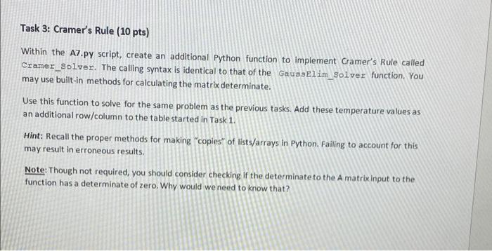 Solved Task 3: Cramer's Rule (10 pts) Within the A7.py | Chegg.com