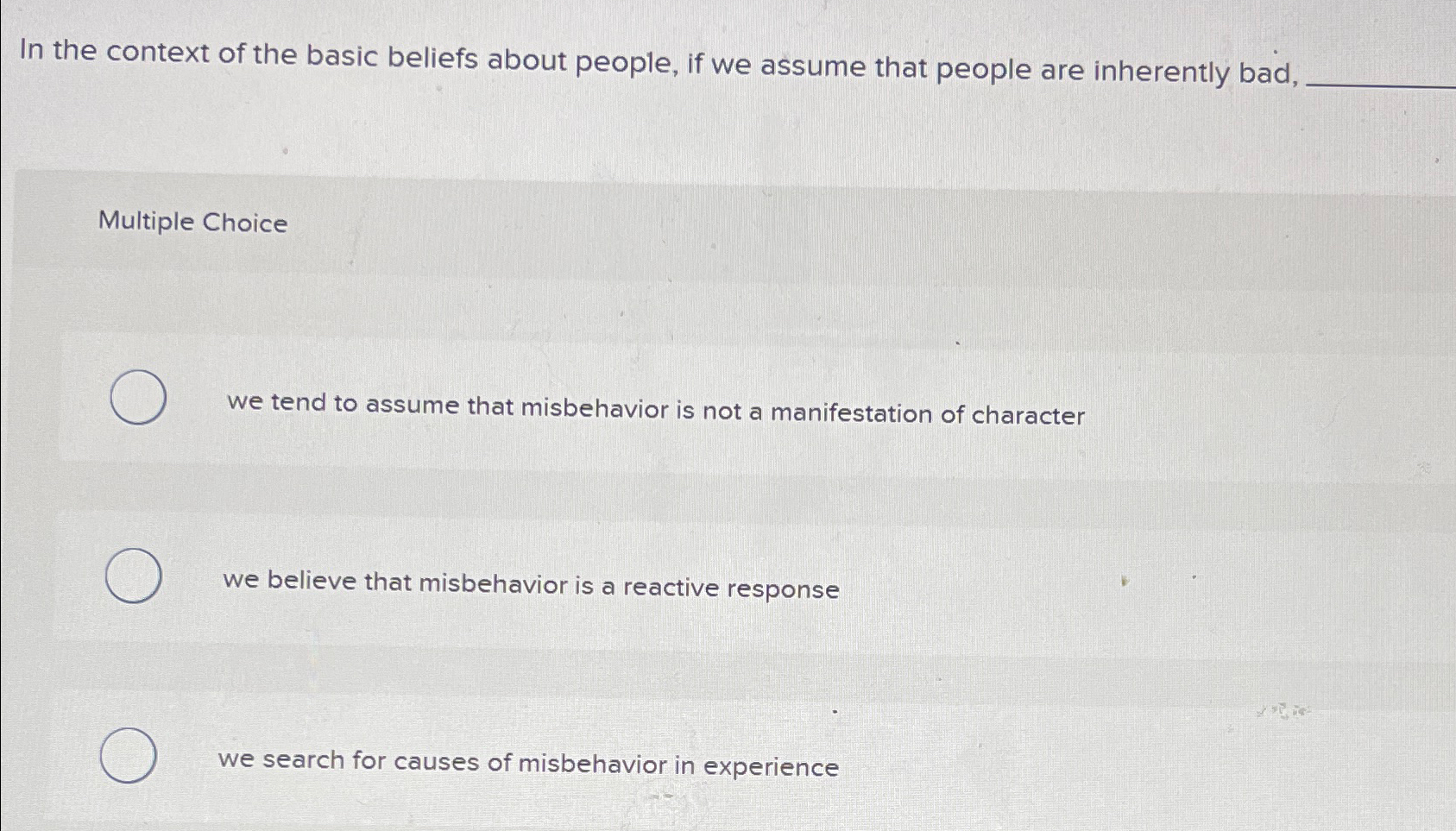 Solved In the context of the basic beliefs about people, if | Chegg.com