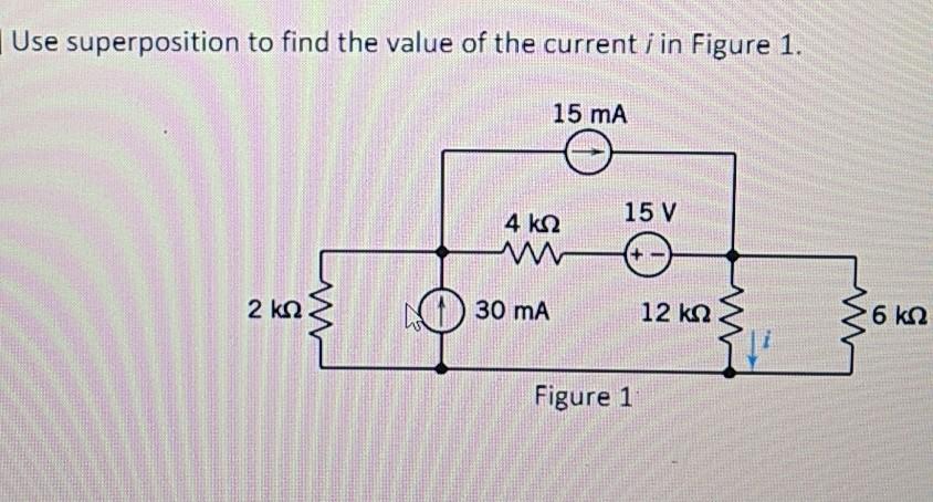 Solved Use superposition to find the value of the current in | Chegg.com