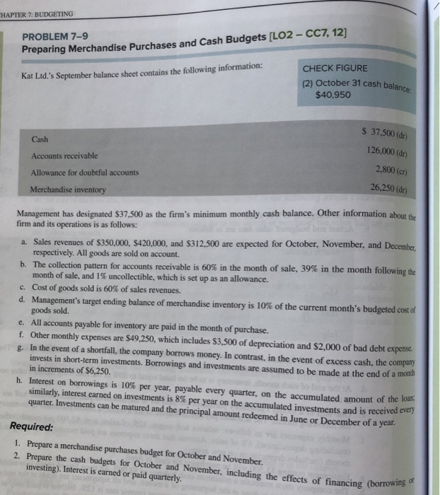Solved CHAPTER 7: BUDGETING PROBLEM 7-9 Preparing | Chegg.com