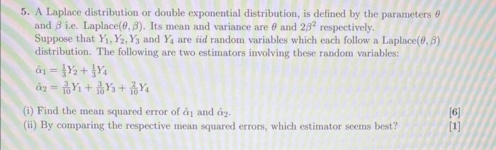 Solved 5 A Laplace Distribution Or Double Exponential