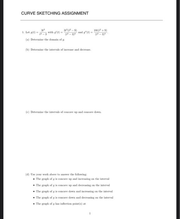 Solved CURVE SKETCHING ASSIGNMENT 1. Let g(t)=t2−33t3 with | Chegg.com