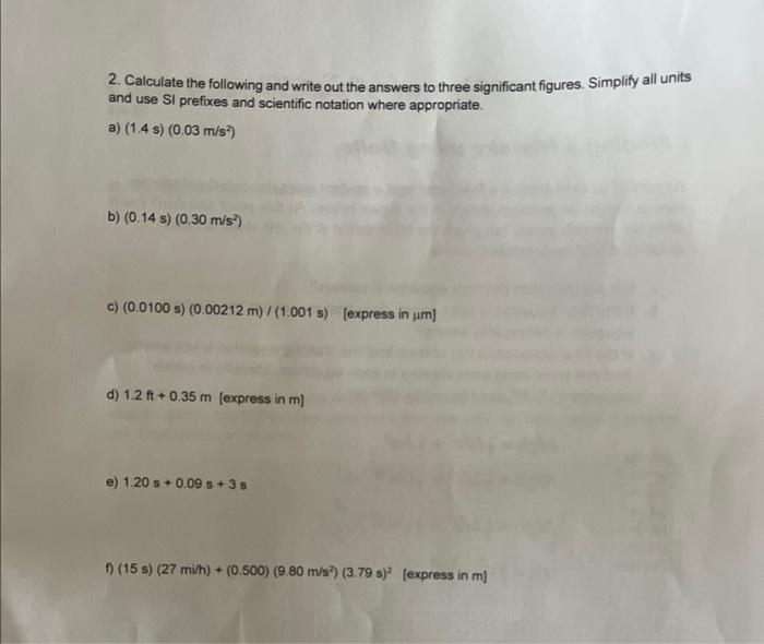 Solved 2. Calculate the following and write out the answers | Chegg.com