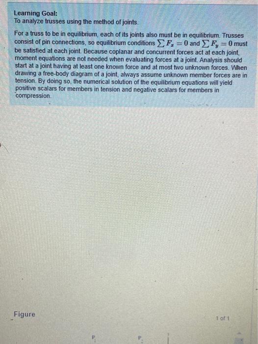 Solved Learning Goal: To analyze trusses using the method of | Chegg.com