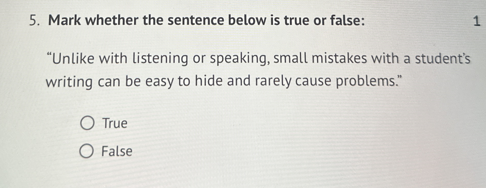 Solved Mark whether the sentence below is true or | Chegg.com