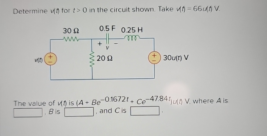 Solved Determine V(t) ﻿for t>0 ﻿in the circuit shown. Take | Chegg.com