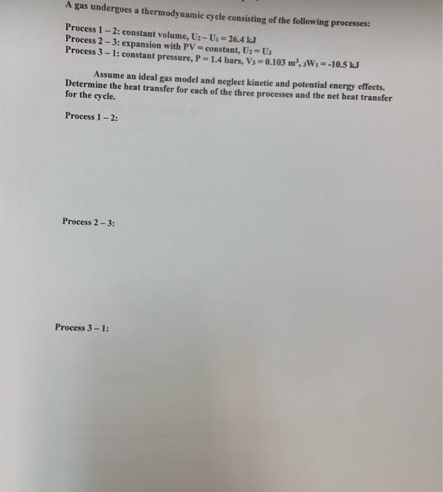 Solved Process 2−3: constant volume, U2−U1=26.4 kJ Process 3 | Chegg.com