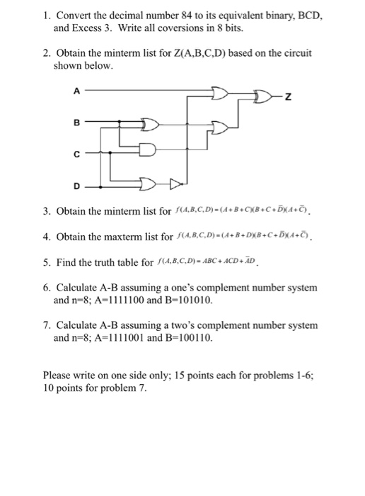 Solved 1. Convert the decimal number 84 to its equivalent | Chegg.com