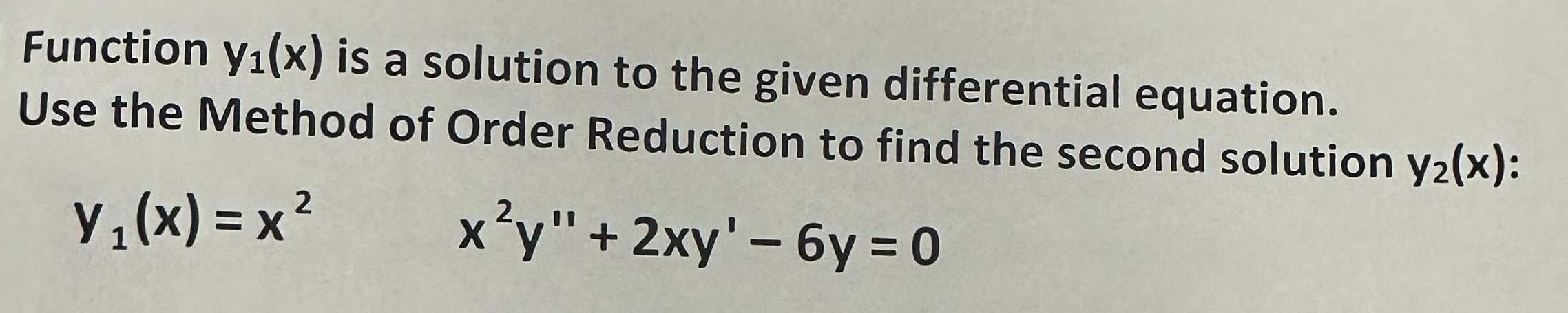 Solved Function y1(x) ﻿is a solution to the given | Chegg.com