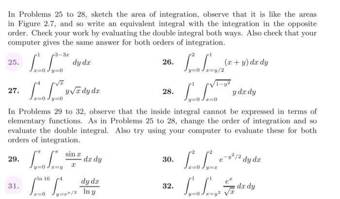 Solved In Problems 25 to 28, sketch the area of integration, | Chegg.com