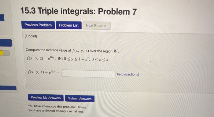 Solved 15.3 Triple integrals: Problem 2 Previous Problem | Chegg.com